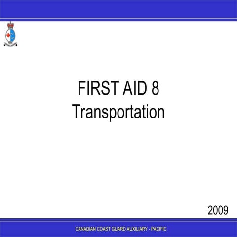 First_Aid_8_-_Transportation for firstai | PPT
