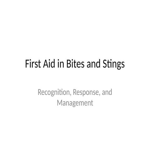 First_Aid_Bites_and_Stings_management.pptx
