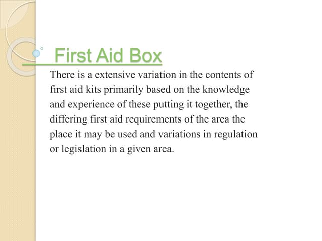 First aid kit ppt | PPTX