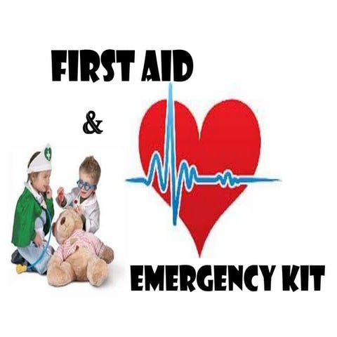 First Aid & Emergency Kit | PPTX