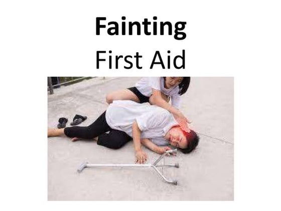 Fainting First Aid