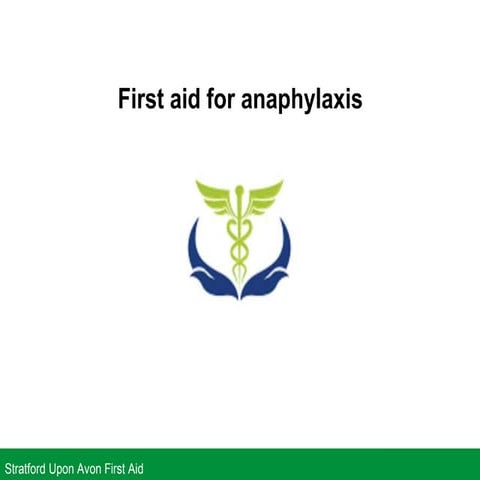 First aid for anaphylaxis | PPTX