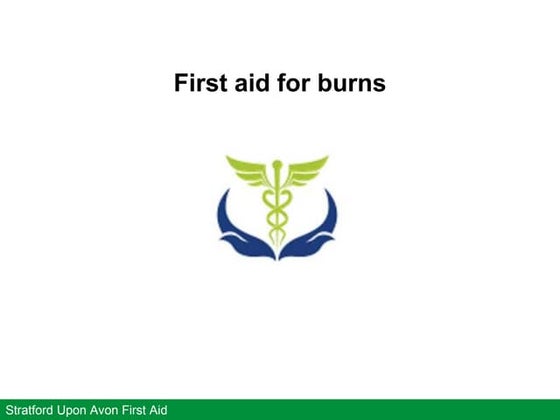 Burns first aid | PPTX