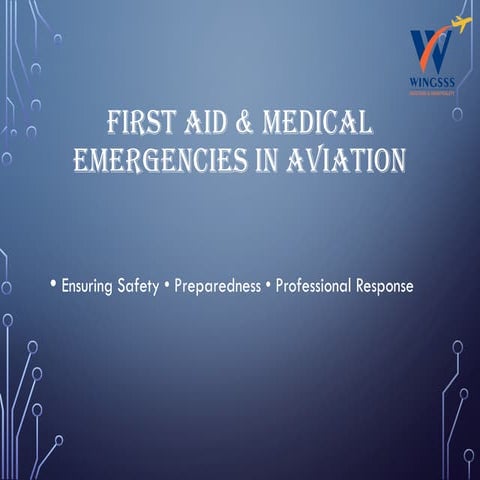 First_Aid_Medical_Emergencies_Aviation_PPT.pptx