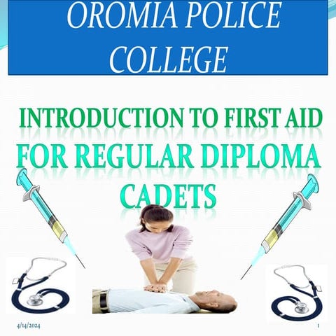police officers providing first aid among oromia police | PPTX