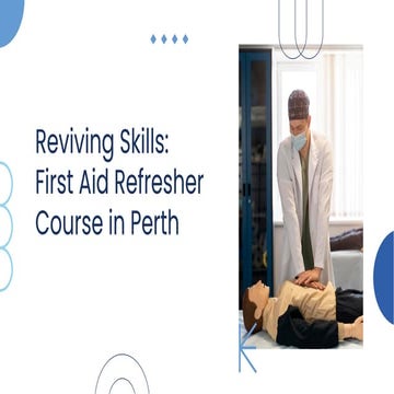 First Aid Refresher Course Perth. West Coast First Aid Training | PPT