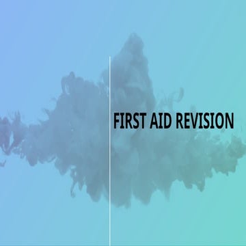 First aid revision discussing DRSABCD, blood safe practices | PPTX