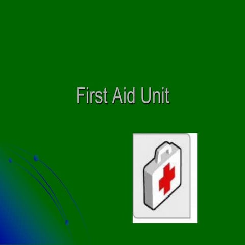 First aid unit | PPTX
