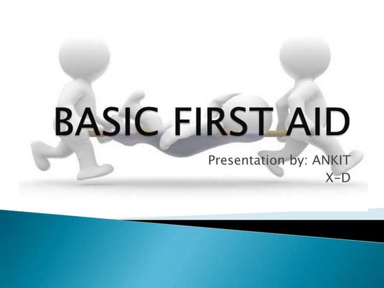 Basic first aid | PPT