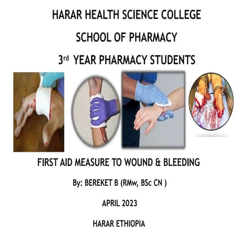 First aid Wound & Bleeding.pptxfor health | PPTX