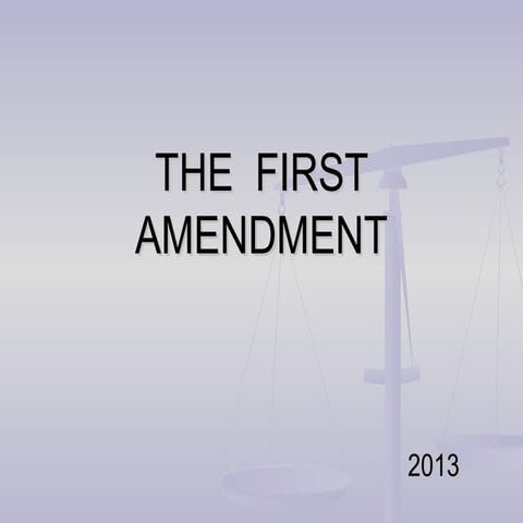 First amendment 2013 | PPT