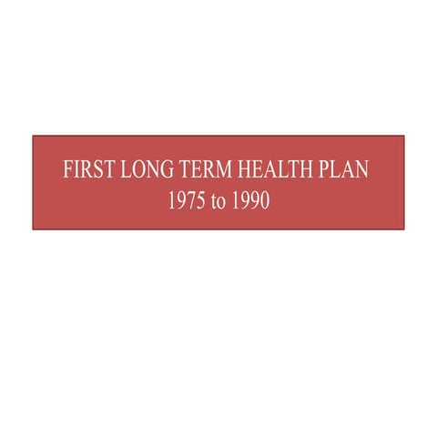 first and second long term health plan.pptx