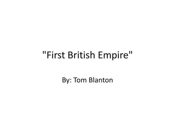 The british empire | PPTX