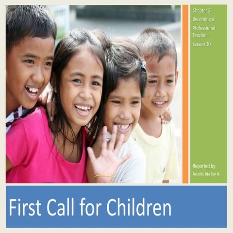 First Call for Children | PPTX | Adoption and Fostering | Parenting