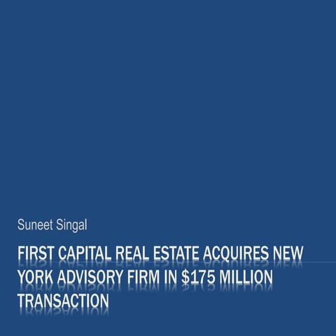 First Capital Real Estate Acquires New York Advisory Firm in $175 ...