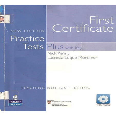 First certificate practice test plus with key. (2012) | PDF