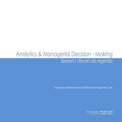 Analytics And Managerial Decision Making Excel Lab Ppt