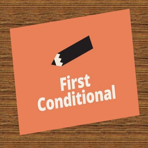 First conditional | PPTX