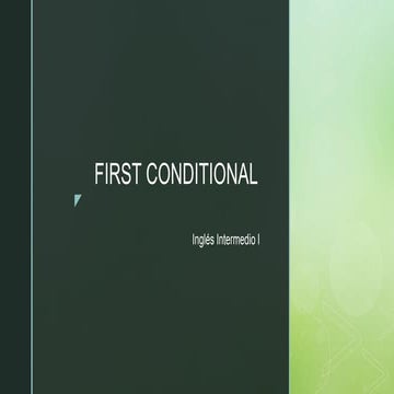 FIRST CONDITIONAL (real conditional).pptx