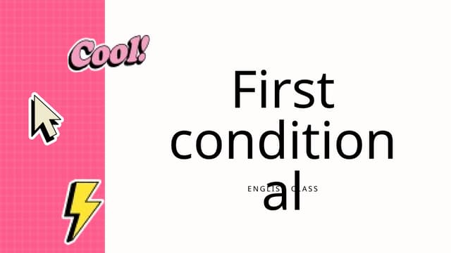 First-Conditional-PowerPoint-Lesson.pptx