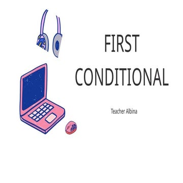 First conditional First conditional First conditional.pptx