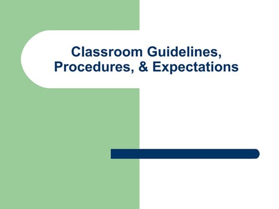Classroom Rules, Procedures, & Expectations.pptx