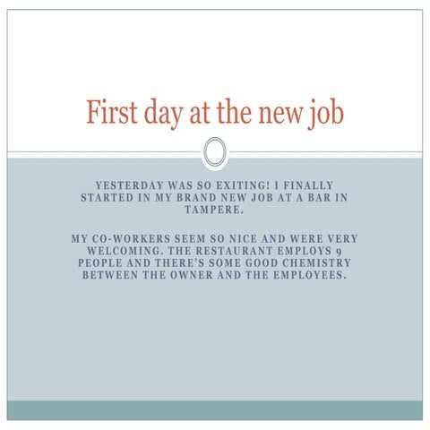 First day at the new job | PPTX