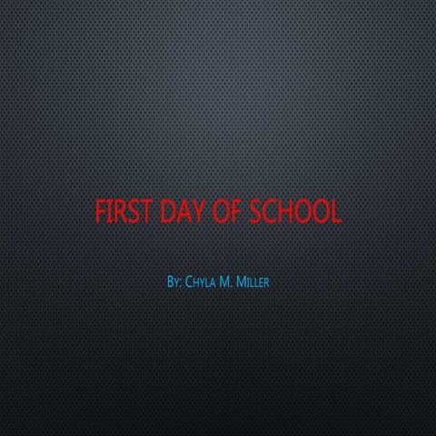 1st day of school powerpoint (2) | PPTX