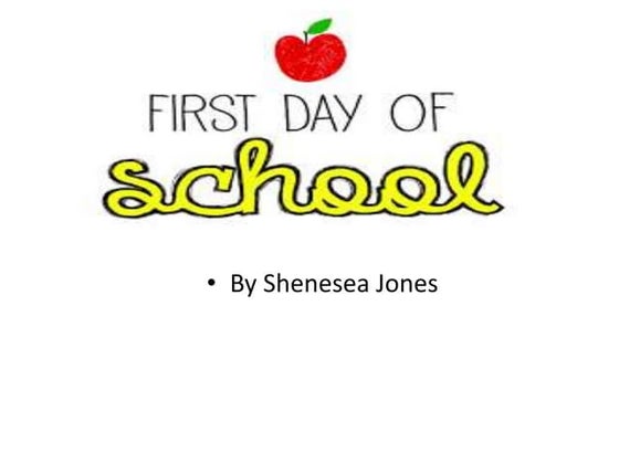 first day of school powerpoint | PPTX
