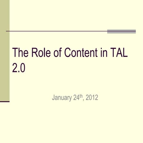 The role of content in TAL 2.0 | PPT