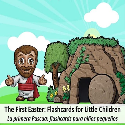 The First Easter: Flashcards La primera Pascua: flashcards | PDF