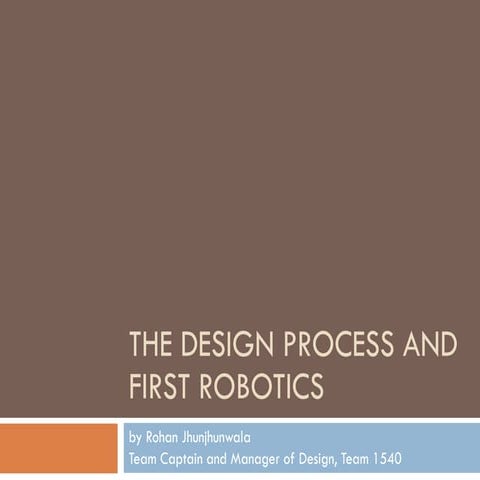 First fare 2010 the design process and first robotics | PPT