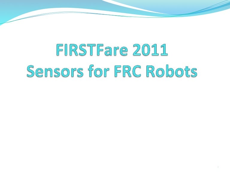 First fare 2011 sensors for frc robots