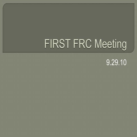First frc meeting | PPT