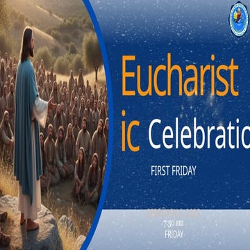 FIRST FRIDAY MASS FEBRUARY.pptx eucharistic Celebration | PPTX