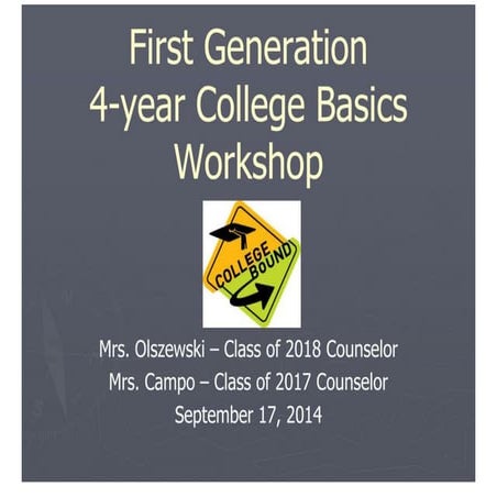 First Generation 4-Year College Basics Workshop | PDF | College ...