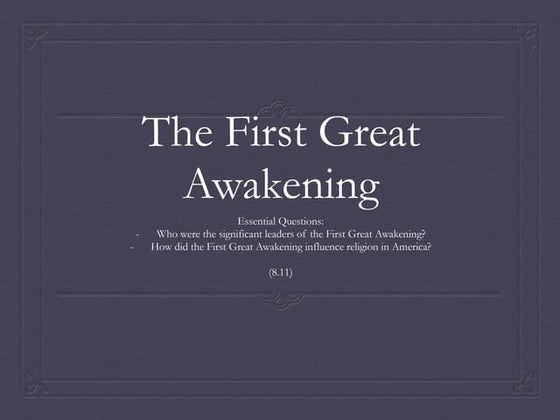 The Great Awakening | PPT