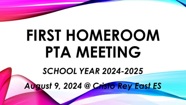 1st - Quarter - Homeroom PTA-Meeting.pptx