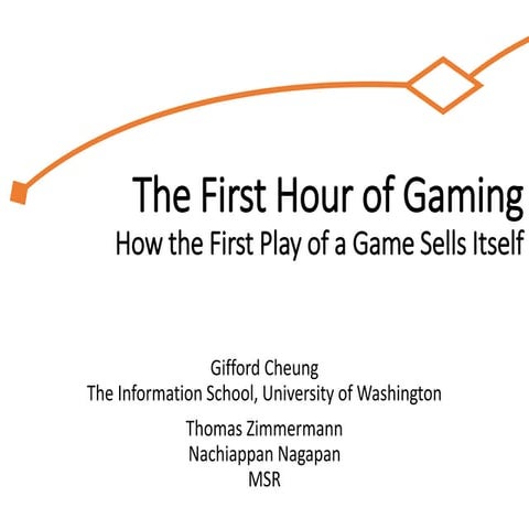 First hour of gaming | PPTX
