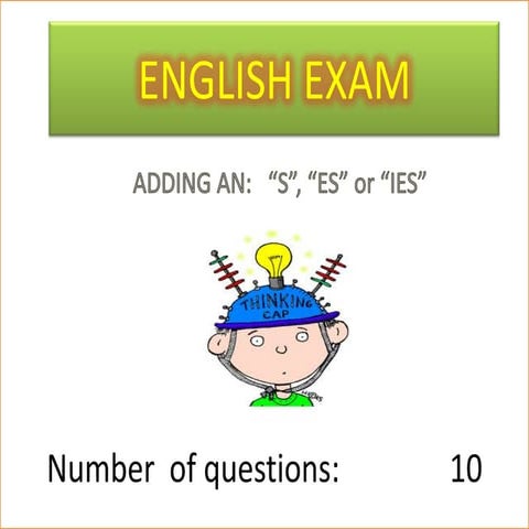 PRUEBA DE INGLES "ADDING S, ES AND IES | PPSX