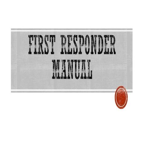 first l responder how to save any ones life out of hospital | PPTX