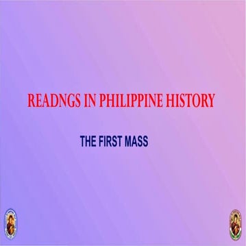 First Mass : Readings in Philippine History | PDF