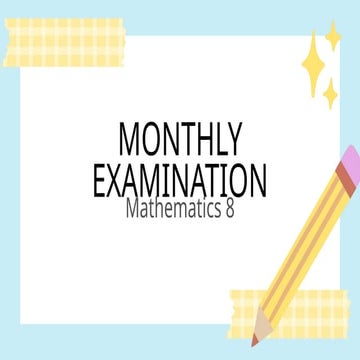 First Monthly Exam 8learning needs .pptx