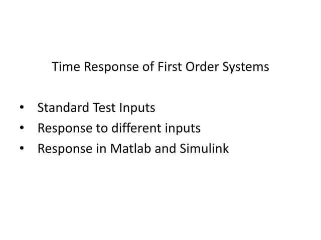 Lecture 13 14-time_domain_analysis_of_1st_order_systems | PPTX
