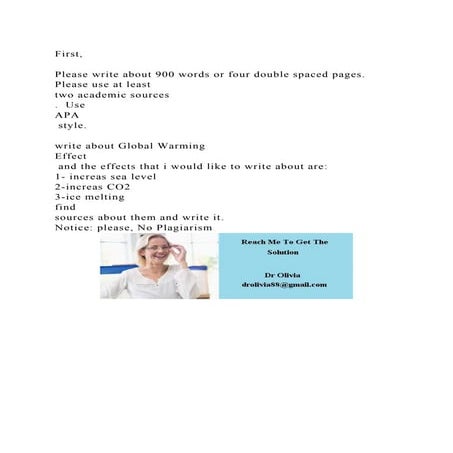 First, Please write about 900 words or four double spaced pages..docx