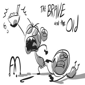 Pencilmation "THE BRAVE AND THE OLD" Storyboard | PDF