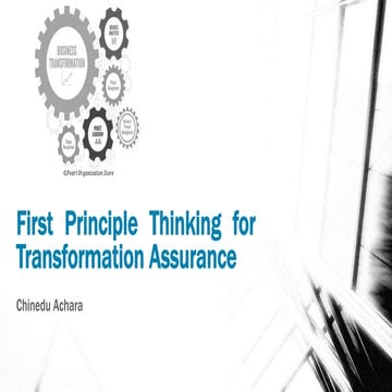 First Principle Thinking for Transformation Assurance | PPTX