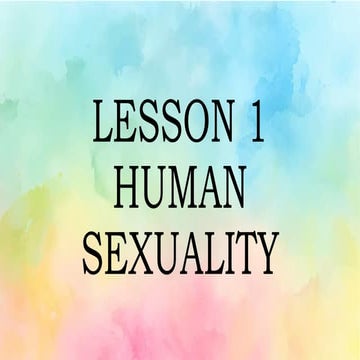 FIRST QUARTER LESSONS HUMAN SEXUALITY MATATAG CURRICULUM | PPTX