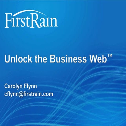 FirstRain Delivers | PPT