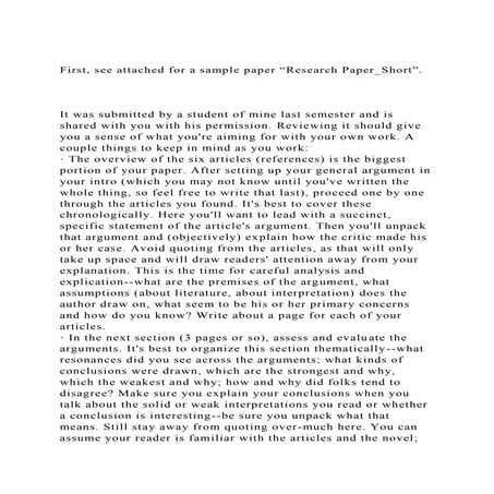 First, see attached for a sample paper Research Paper_Short”. .docx